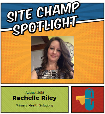 Site Champ Spotlight: Rachelle Riley, RN, Care Coordinator at Primary ...